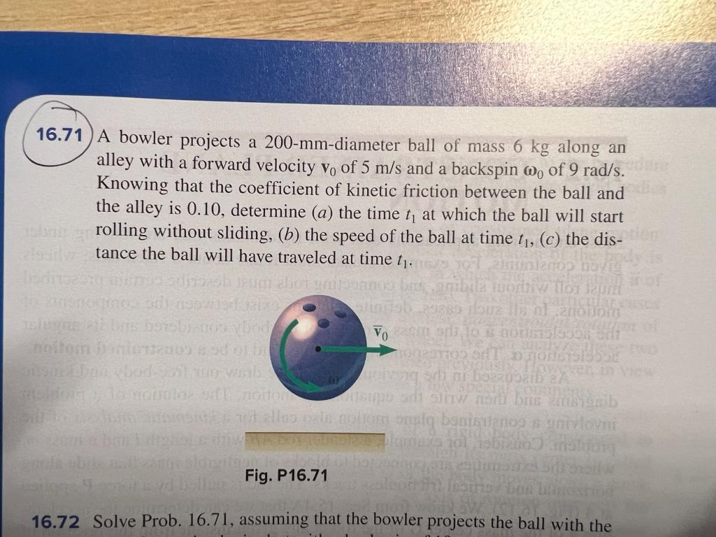 Solved 16.71 A bowler projects a 200-mm-diameter ball of | Chegg.com