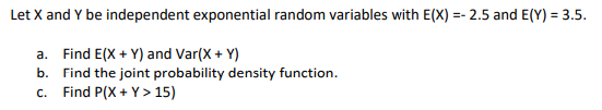 Solved Let X and Y be independent exponential random | Chegg.com