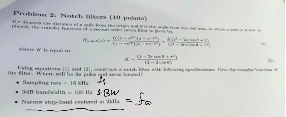 Problern 2: Notch filters (10 points) If r denotes | Chegg.com