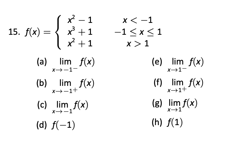 Solved evaluate the given limits of the piecewise functions | Chegg.com