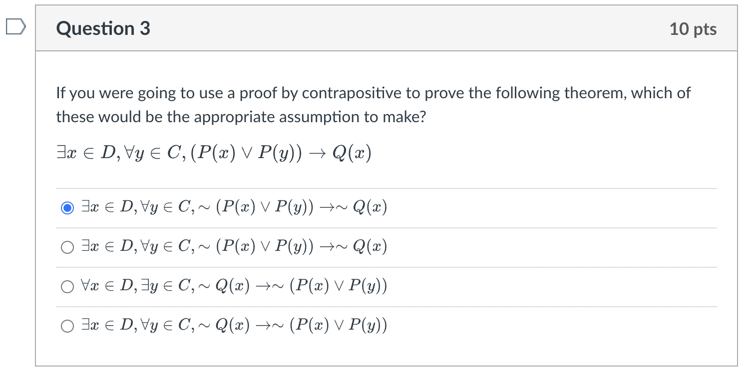 Solved If you were going to use a proof by contrapositive to | Chegg.com