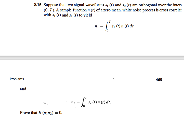 Solved 8 15 Suppose That Two Signal Waveforms S1 T And