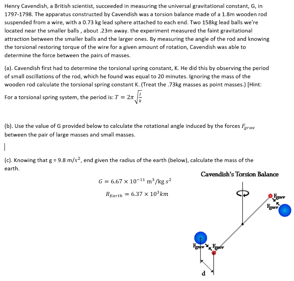 Solved Henry Cavendish, a British scientist, succeeded in | Chegg.com