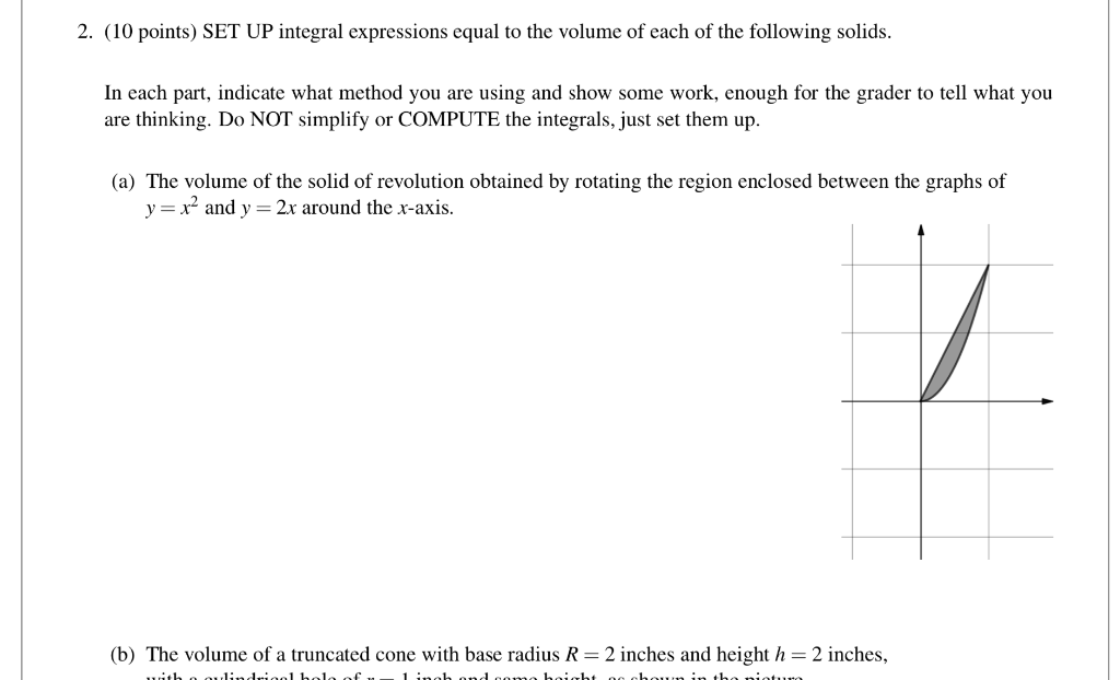 Solved 2. (10 points) SET UP integral expressions equal to | Chegg.com