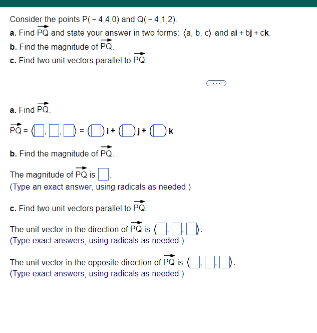 Solved Consider the points P(-4,4,0) ﻿and Q(-4,1,2).a. ﻿Find | Chegg.com
