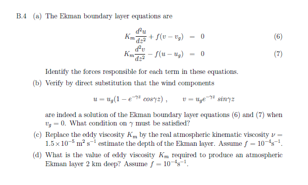 Solved B.4 (a) The Ekman boundary layer equations are | Chegg.com
