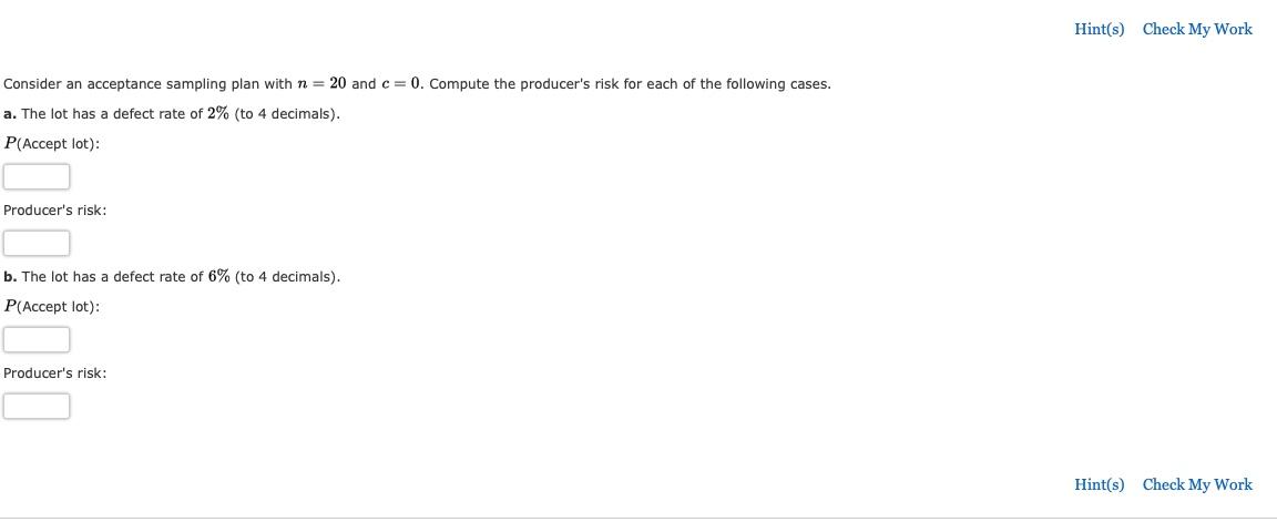 Solved Hint(s) Check My Work Consider an acceptance sampling | Chegg.com