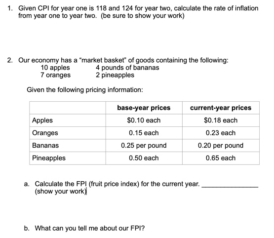 Solved 1. Given CPI for year one is 118 and 124 for year | Chegg.com