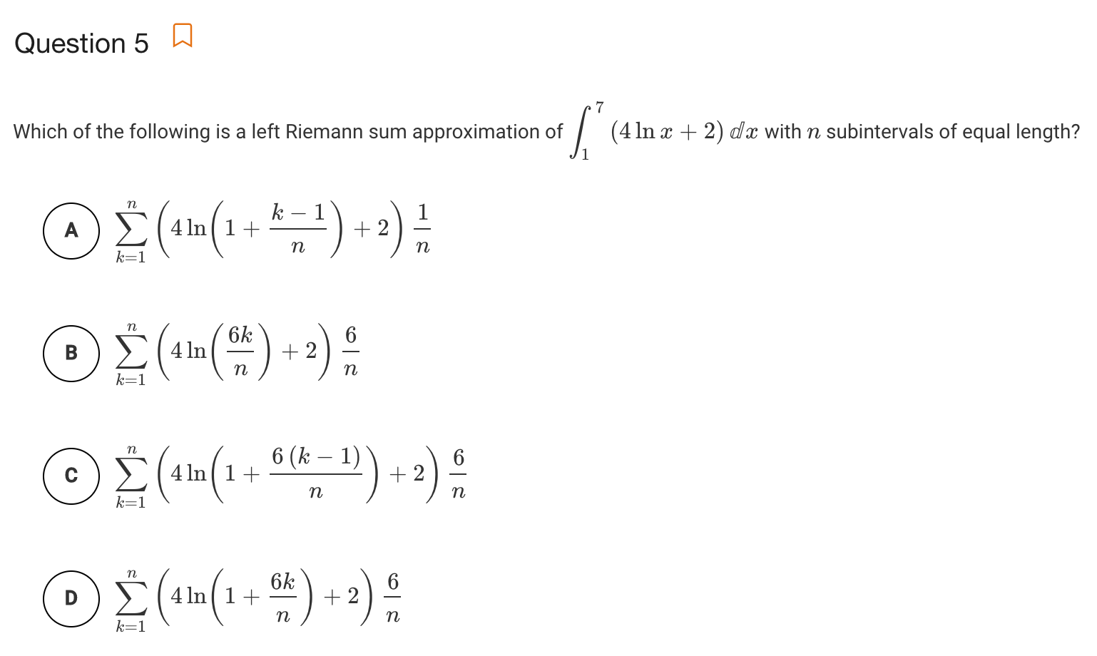 Solved Which of the following is a left Riemann sum | Chegg.com