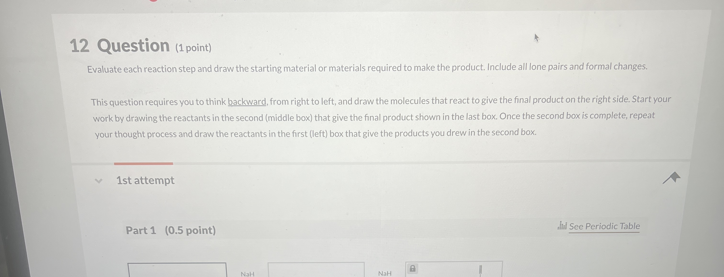 Solved 12 ﻿Question (1 ﻿point)Evaluate each reaction step | Chegg.com