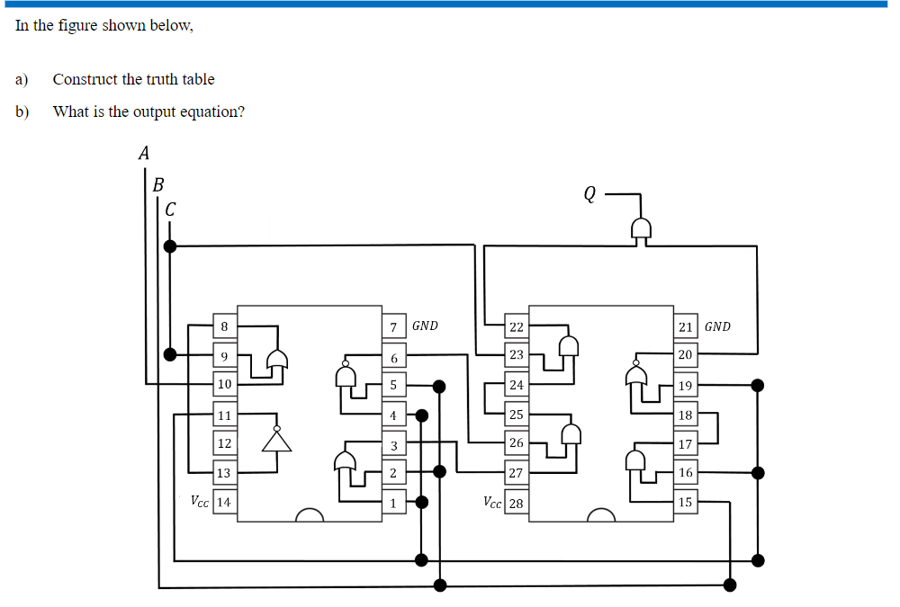 Solved In The Figure Shown Below A Construct The Truth