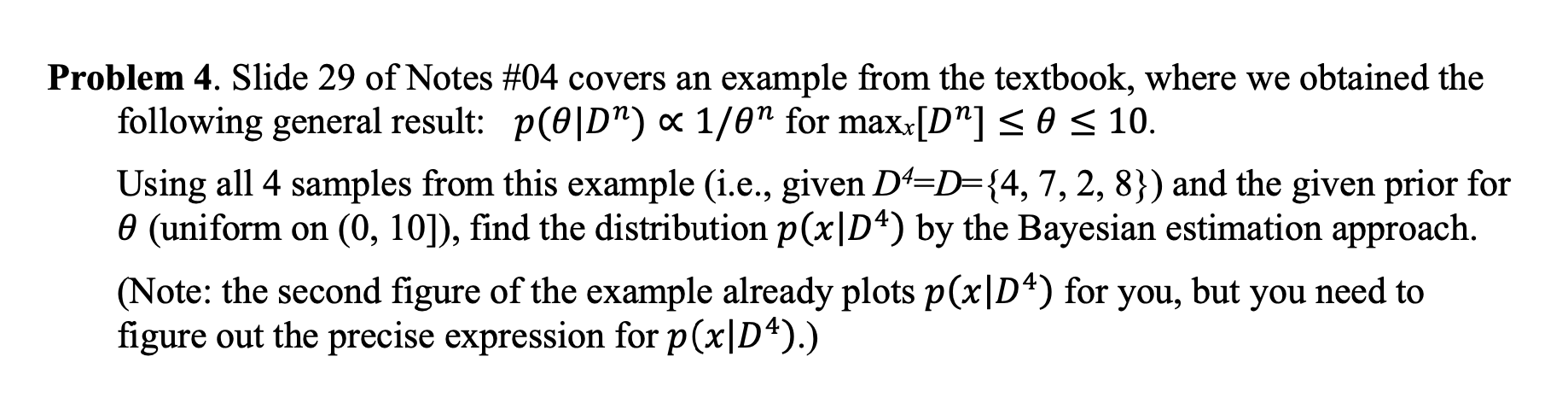 Problem 4. Slide 29 of Notes #04 covers an example | Chegg.com