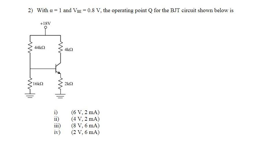 Solved 1) The operating point Q with B = 100 for the BJT | Chegg.com
