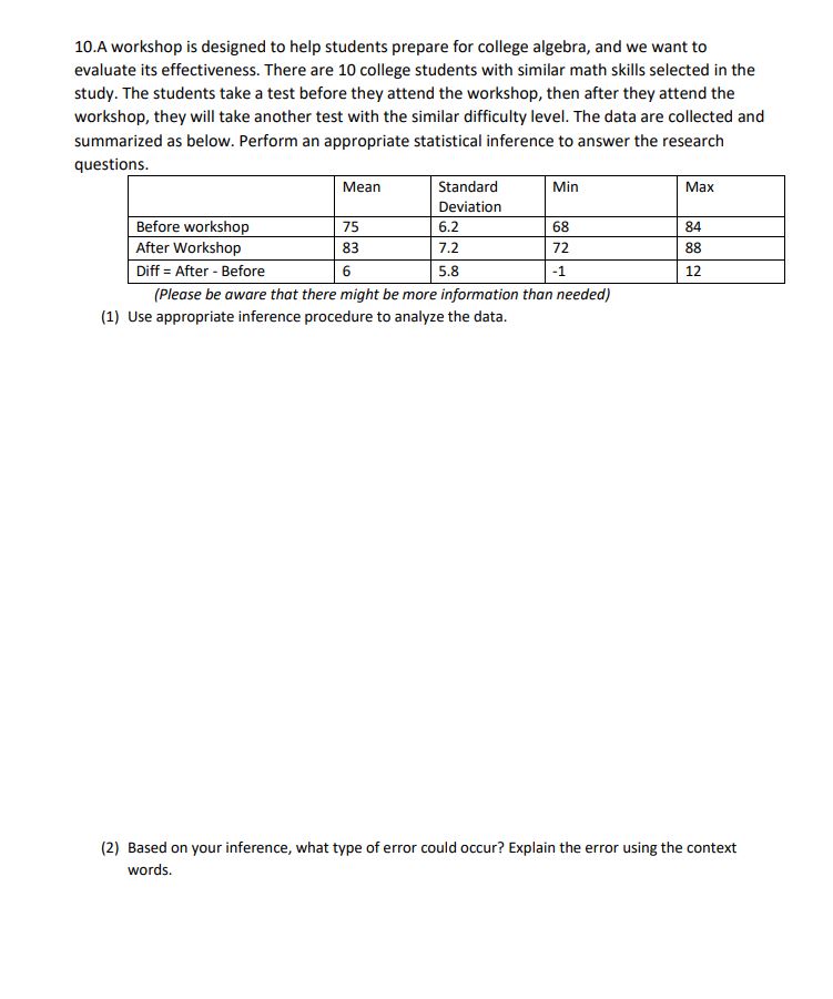 Solved 10.A workshop is designed to help students prepare | Chegg.com