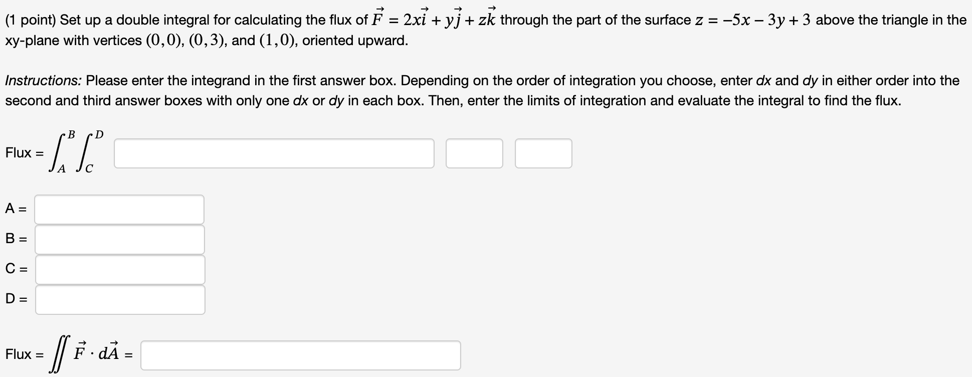Solved (1 ﻿point) ﻿Set up a double integral for calculating | Chegg.com