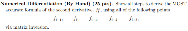 Numerical Differentiation (By Hand) (25 pts). Show | Chegg.com