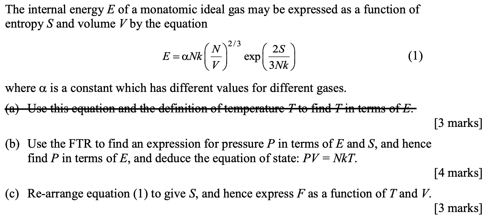 Solved The internal energy E of a monatomic ideal gas may be | Chegg.com