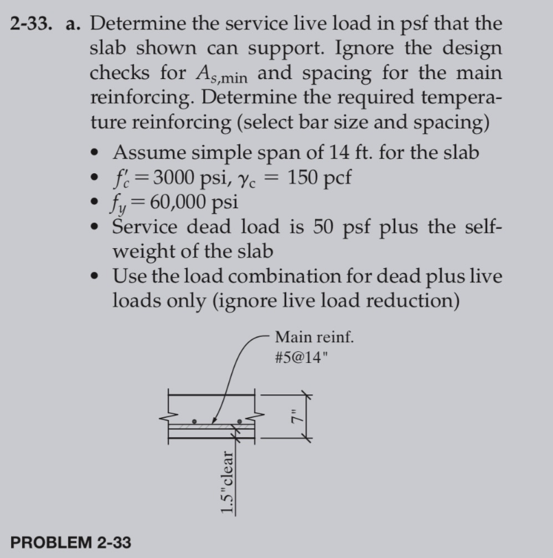 Solved Determine the service live load in psf that the slab | Chegg.com