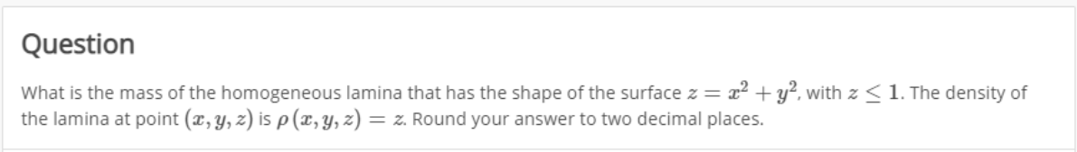 Solved Question What is the mass of the homogeneous lamina | Chegg.com