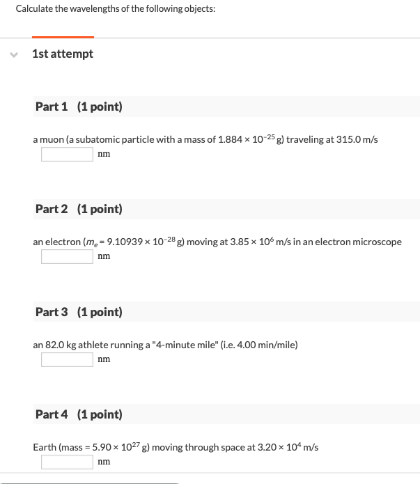 Solved Calculate the wavelengths of the following objects: | Chegg.com