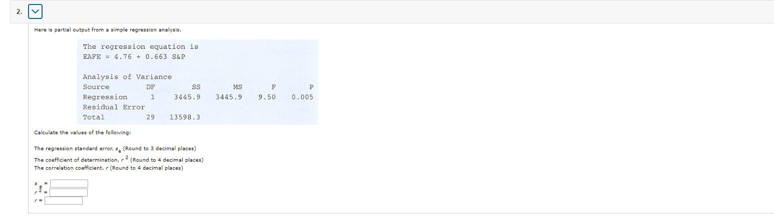 Solved Here is partial output from a simple regression | Chegg.com