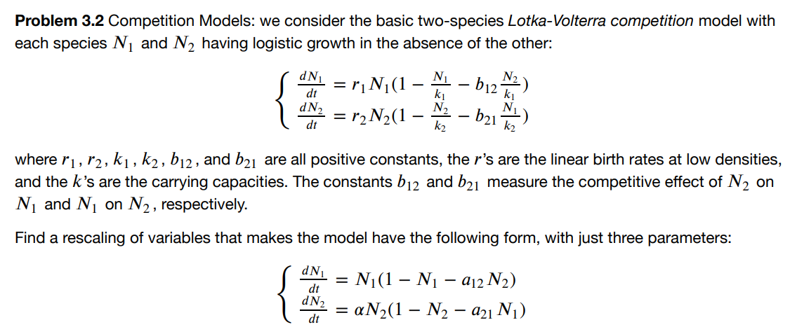 Solved Problem 3.2 ﻿Competition Models: we consider the | Chegg.com
