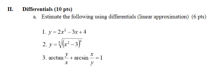 Solved Differentials (10 pts) a. Estimate the following | Chegg.com