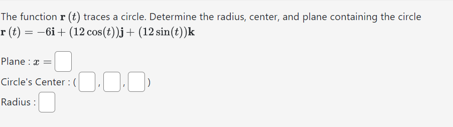 Solved The function r(t) traces a circle. Determine the | Chegg.com