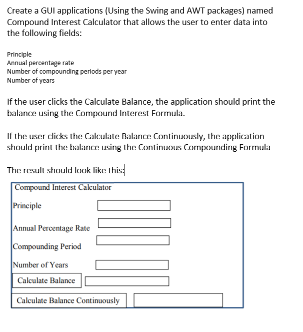 Solved Create a GUI applications (Using the Swing and AWT | Chegg.com
