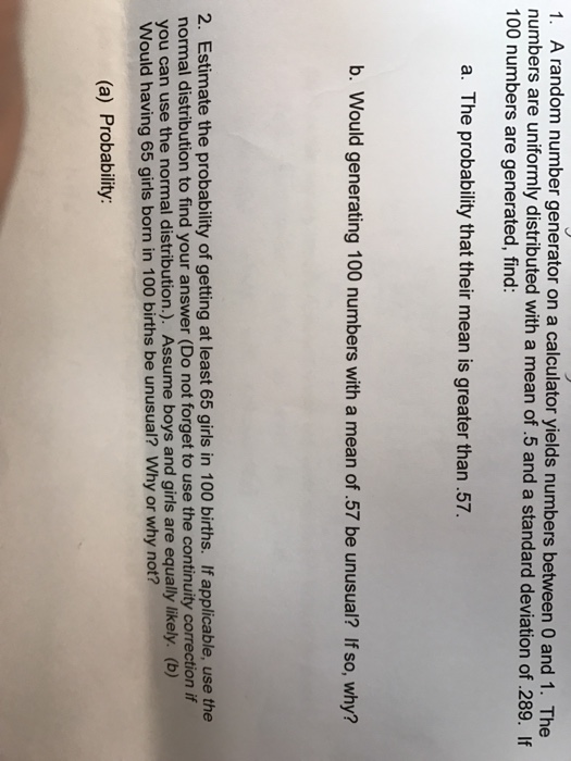 Solved A random number generator on a calculator yields | Chegg.com