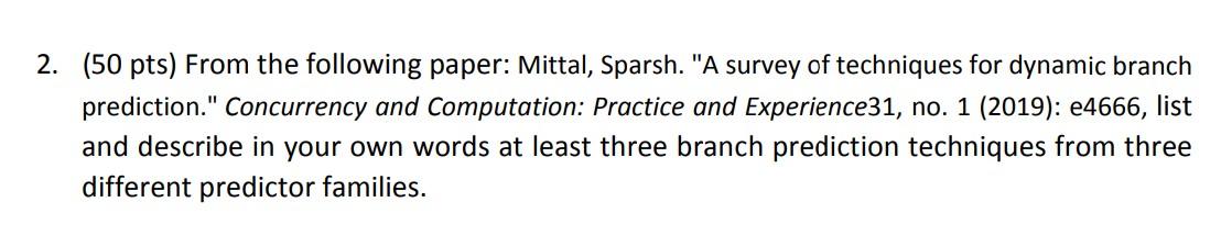 Solved (50 pts) From the following paper: Mittal, Sparsh. "A | Chegg.com