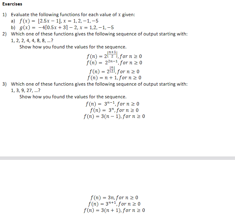 Solved Exercises n+1 1) Evaluate the following functions for | Chegg.com