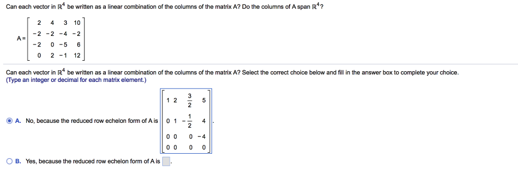 Solved Can each vector in R4 be written as a linear | Chegg.com
