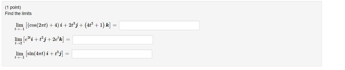 Solved (1 point) Find the limits | Chegg.com