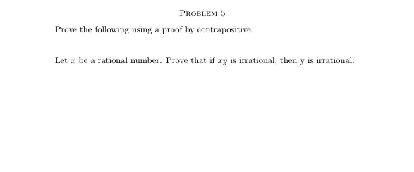 Solved PROBLEM 5 Prove the following using a proof by | Chegg.com