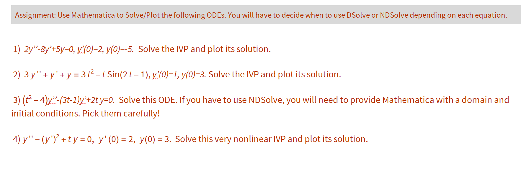 Solved Assignment: Use Mathematica to Solve/Plot the | Chegg.com