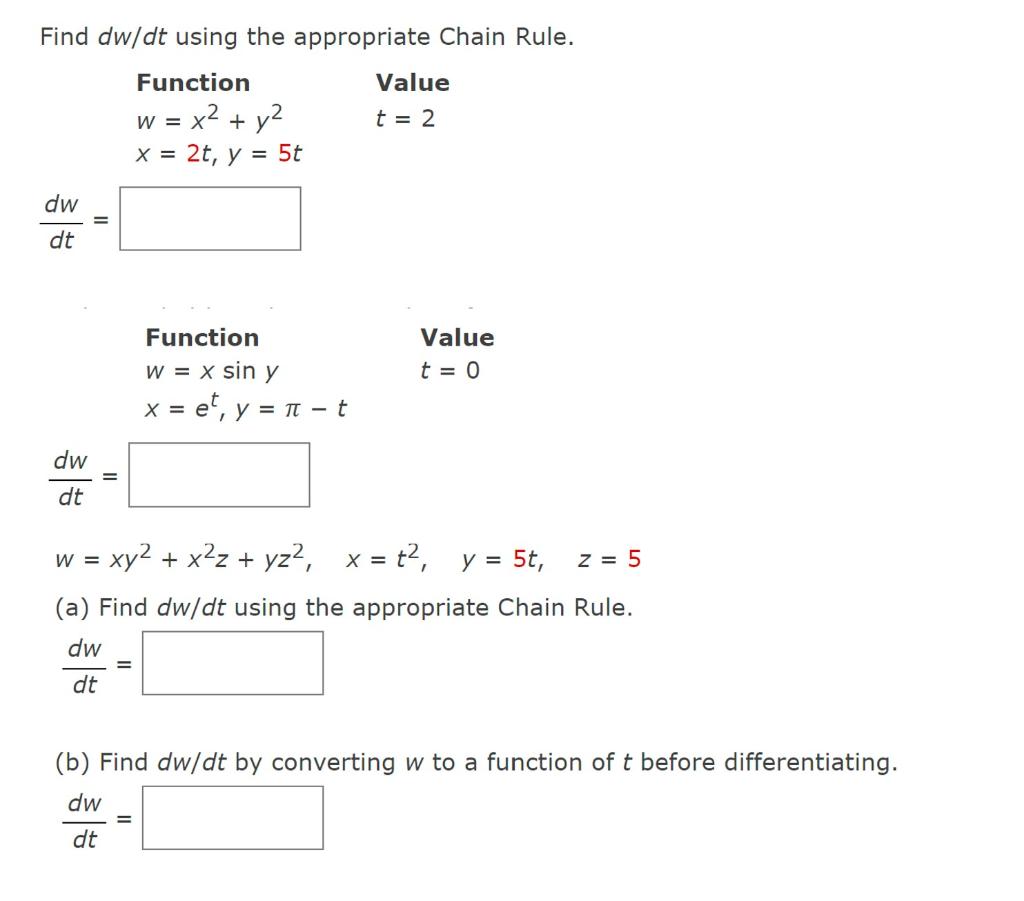 Solved Find dw/dt using the appropriate Chain Rule. | Chegg.com