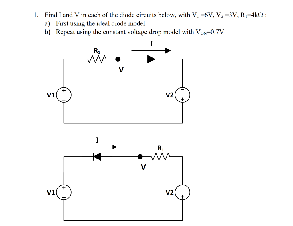 Solved 1. Find I and V in each of the diode circuits below, | Chegg.com