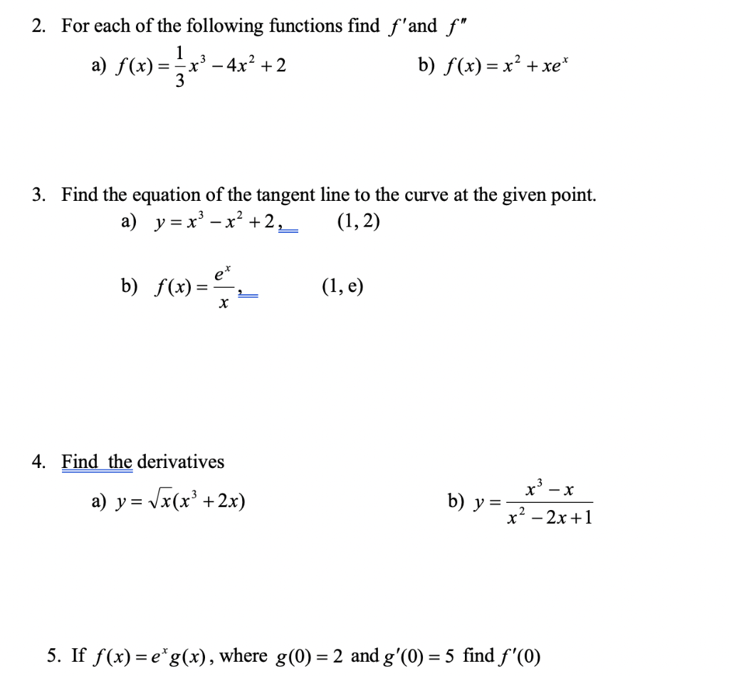 Solved 2. For each of the following functions find f′ and | Chegg.com