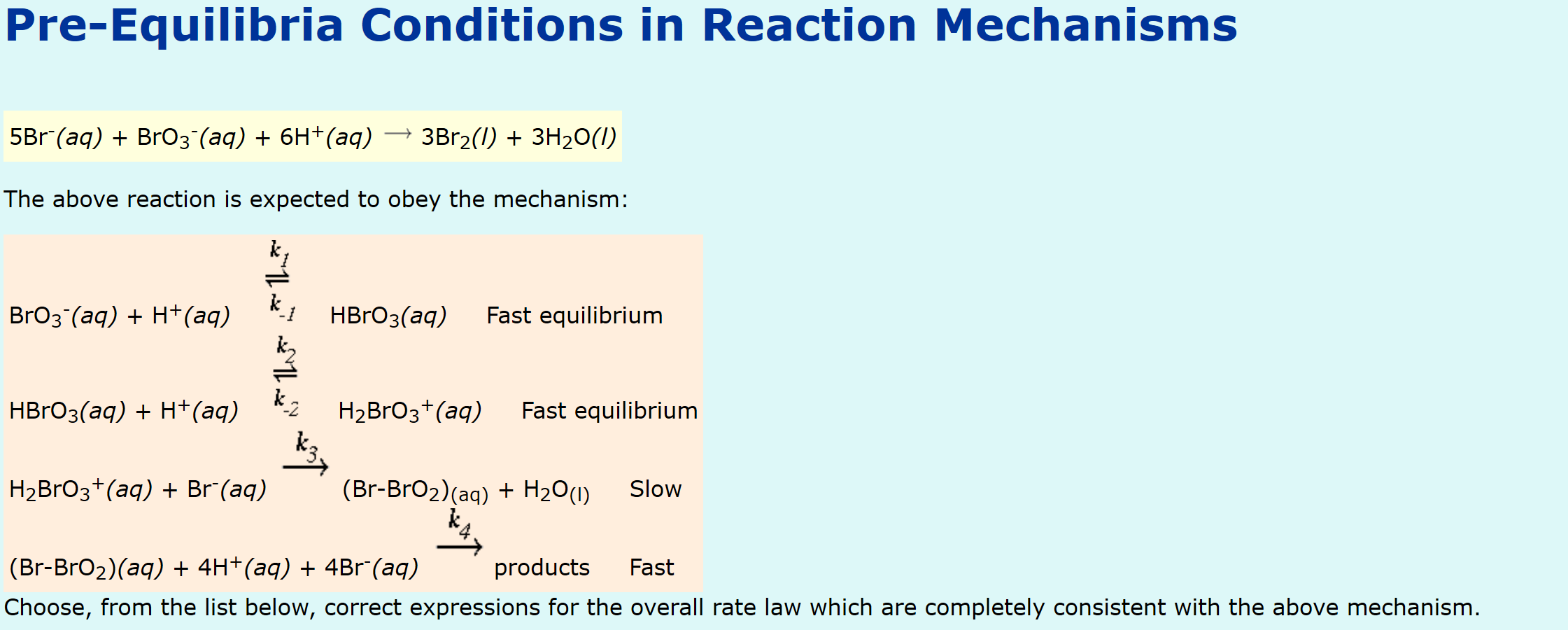 Pre-Equilibria Conditions in Reaction Mechanisms | Chegg.com