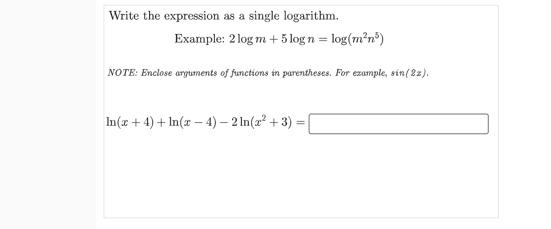 Solved Write the expression as a single logarithm. Example: | Chegg.com