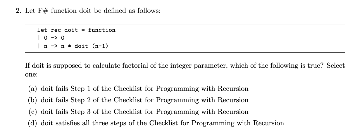 Solved 2. Let F# function doit be defined as follows: let | Chegg.com