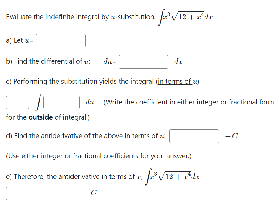 Solved Evaluate the indefinite integral by u-substitution. | Chegg.com