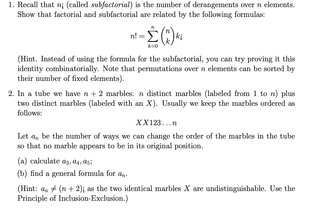 1. Recall that ni (called subfactorial) is the number | Chegg.com