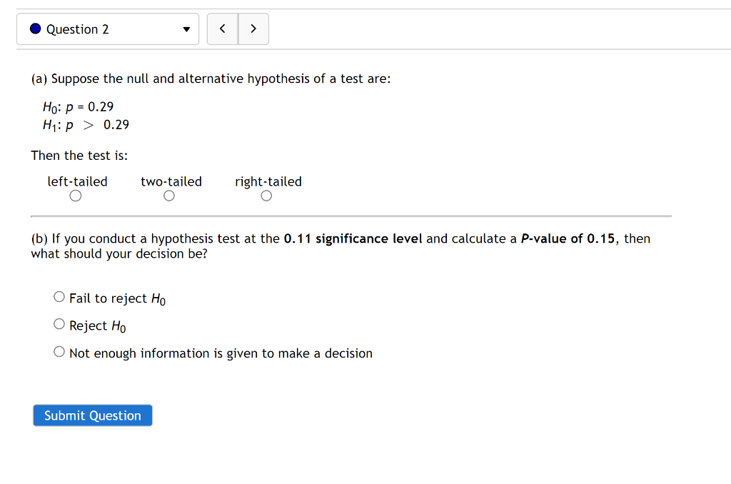 Solved (a) Suppose the null and alternative hypothesis of a | Chegg.com