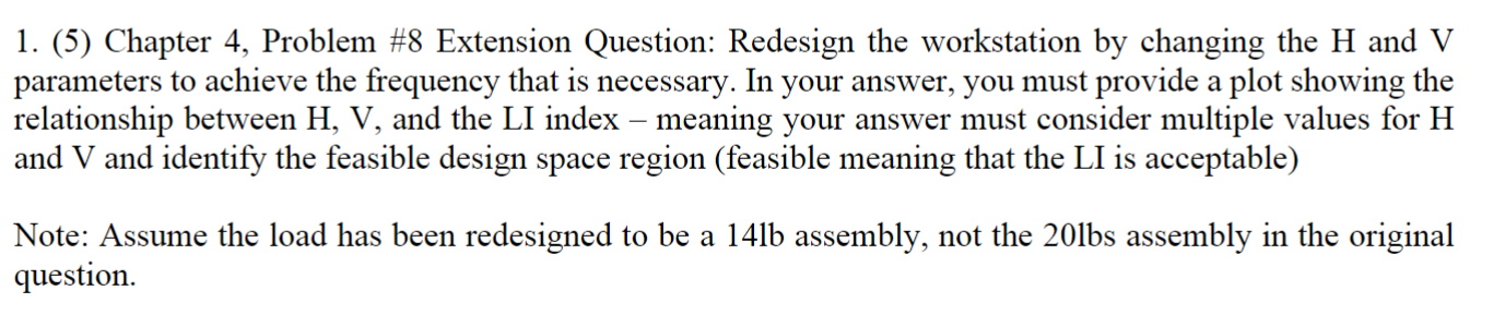 Solved 1. (5) Chapter 4, Problem \#8 Extension Question: | Chegg.com