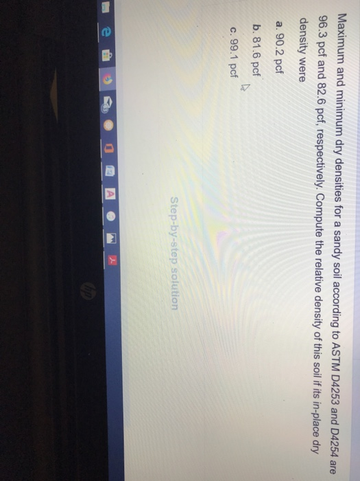 Solved Maximum and minimum dry densities for a sandy soil | Chegg.com