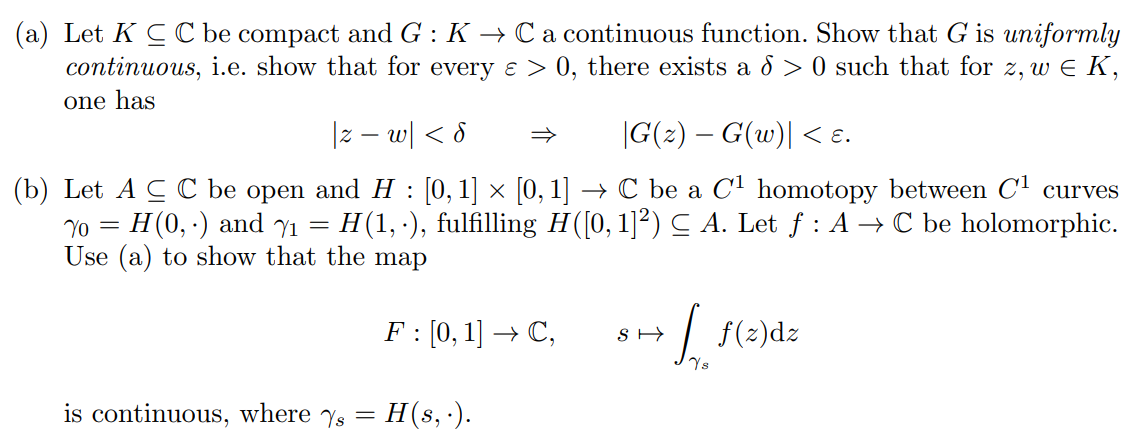 (a) Let K⊆C be compact and G:K→C a continuous | Chegg.com