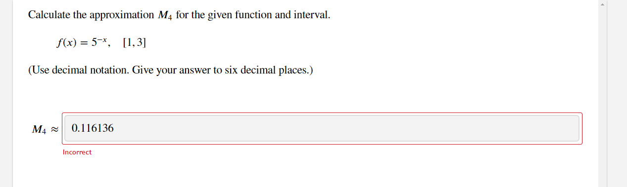 Solved Calculate the approximation M4 for the given function | Chegg.com