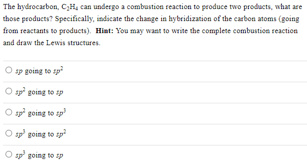 Solved The hydrocarbon, C2H4 can undergo a combustion | Chegg.com